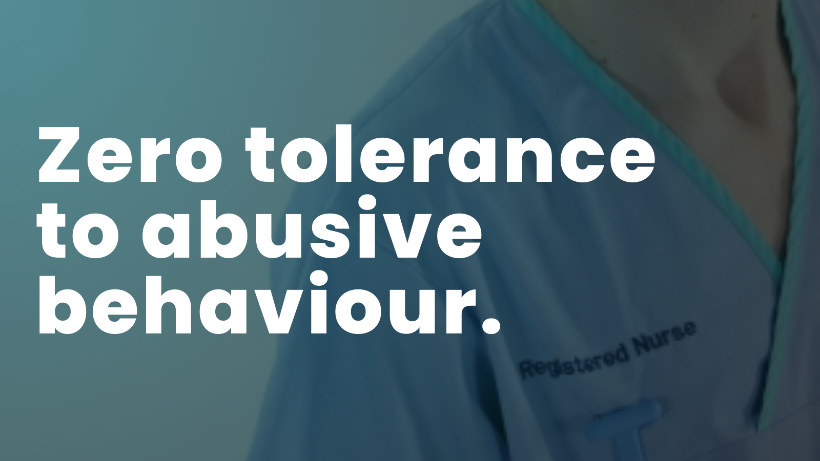 Zero Tolerance to Abusive Behaviour | Belfast Health & Social Care Trust website