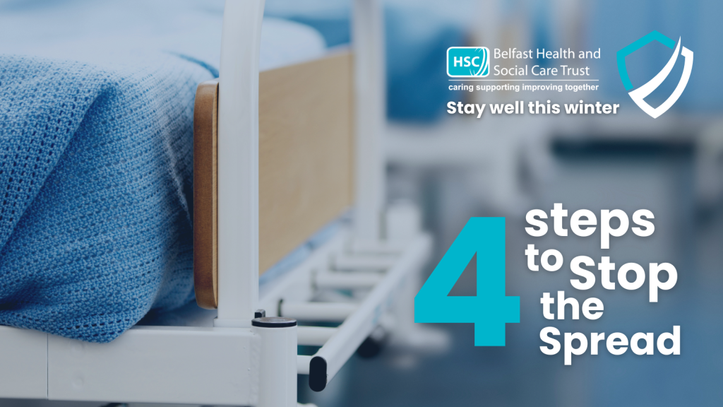 4 Steps to Stop the Spread of Infection | Belfast Health & Social Care ...